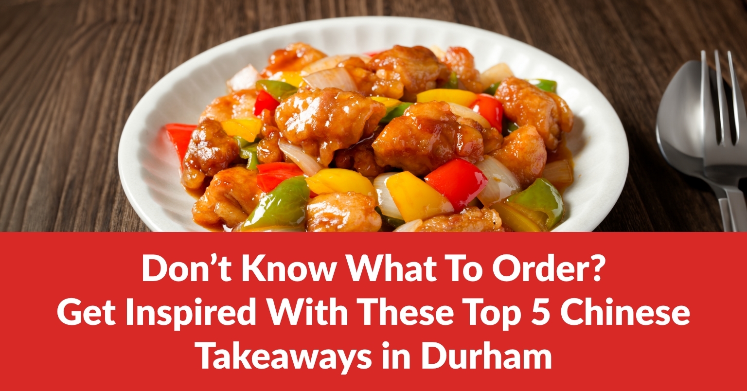 Don't Know What To Order? Get Inspired With These Top 5 Chinese ...